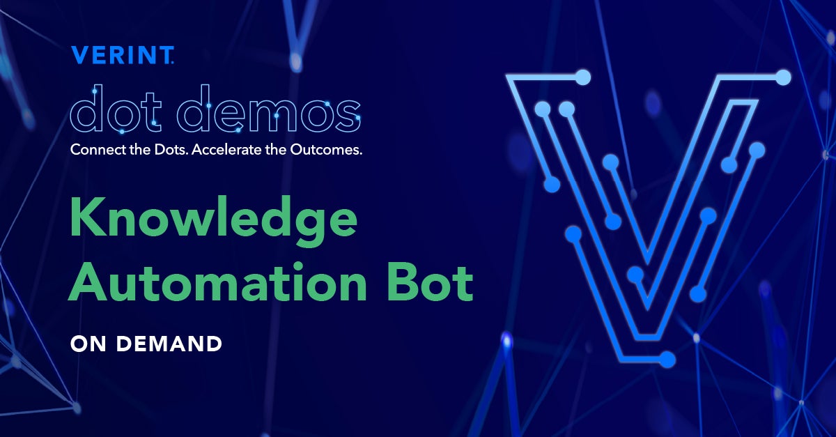 Demo: Unlocking Agent Efficiency with Verint’s Knowledge Automation Bot | Verint